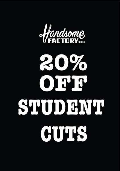 Student Cuts 20% Off – Handsome Factory
